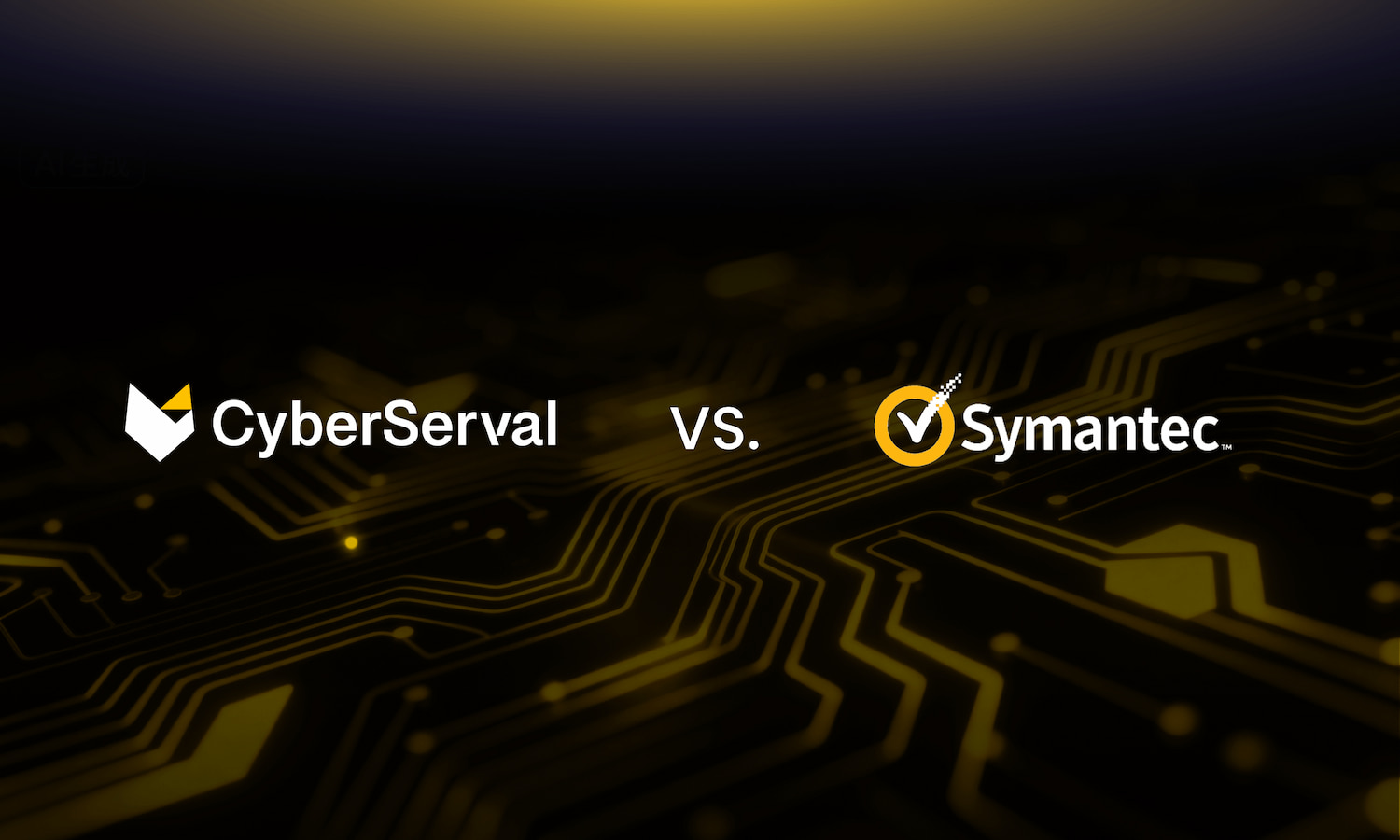 CyberServal DDR vs Symantec DLP, Differences and How to Choose