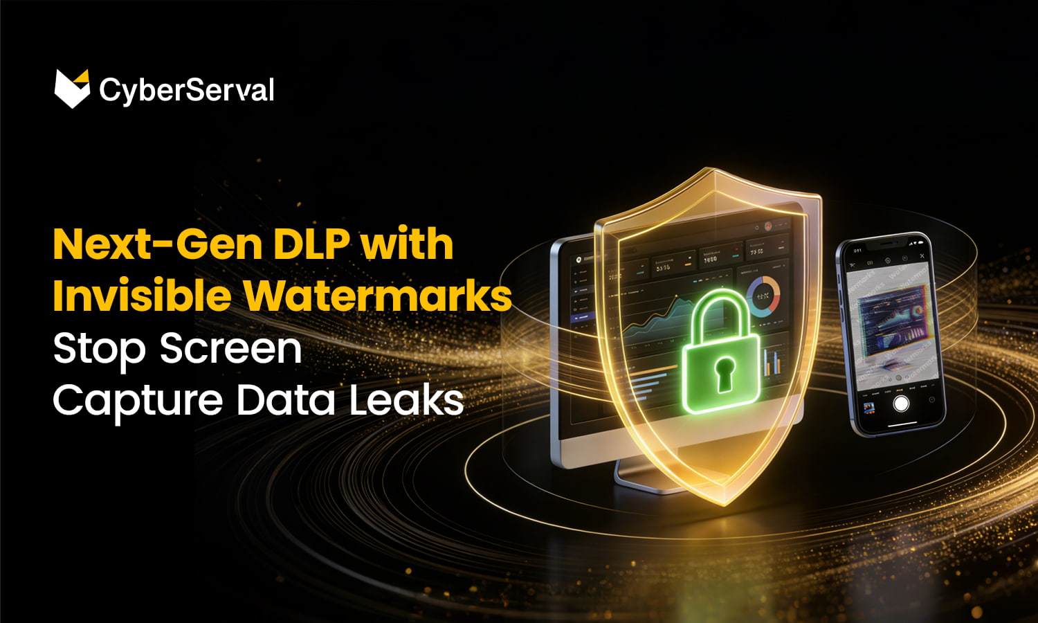 Next-Gen DLP with Invisible Watermarks: Stop Screen Capture Data Leaks